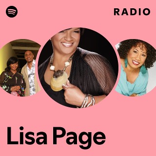 Lisa Page Radio | Spotify Playlist