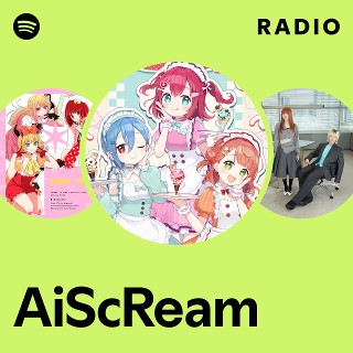 AiScReam Radio | Spotify Playlist