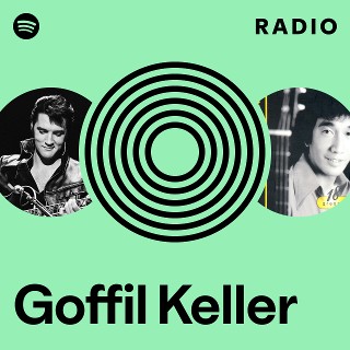 Goffil Keller Radio | Spotify Playlist