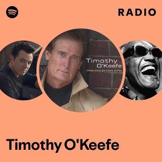 Timothy O'Keefe Radio - playlist by Spotify | Spotify