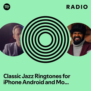 Classic Jazz Ringtones for iPhone Android and Mobile Cell Phones Radio ...