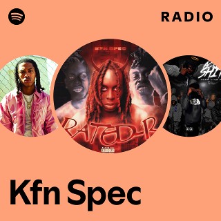 Kfn Spec Radio - playlist by Spotify | Spotify