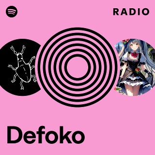 Defoko Radio | Spotify Playlist