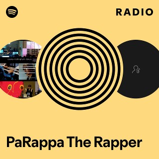 PaRappa The Rapper Radio | Spotify Playlist