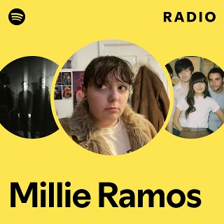 Millie Ramos Radio | Spotify Playlist