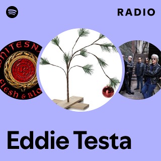 Eddie Testa Radio | Spotify Playlist