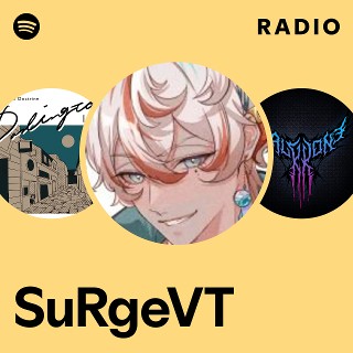 SuRgeVT Radio | Spotify Playlist