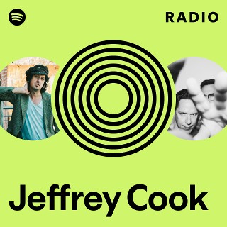 Jeffrey Cook Radio | Spotify Playlist