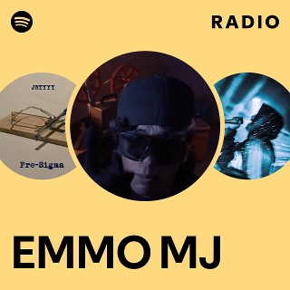 EMMO MJ Radio | Spotify Playlist