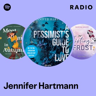 Jennifer Hartmann Radio | Spotify Playlist