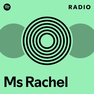 Ms Rachel Radio | Spotify Playlist