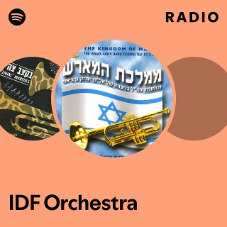 IDF Orchestra Radio | Spotify Playlist