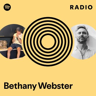 Bethany Webster Radio | Spotify Playlist