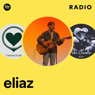 eliaz Radio - playlist by Spotify | Spotify