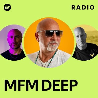 MFM DEEP Radio - playlist by Spotify | Spotify