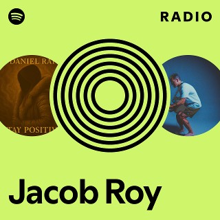 Jacob Roy Radio | Spotify Playlist
