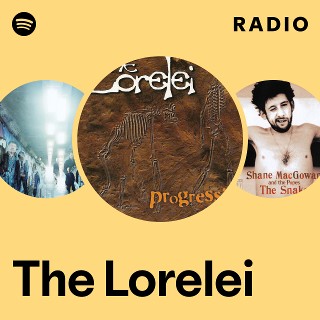 The Lorelei Radio | Spotify Playlist