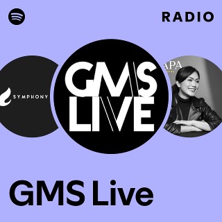 GMS Live Radio - playlist by Spotify | Spotify