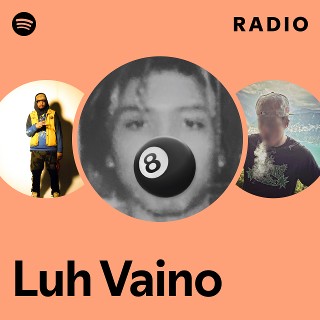 Luh Vaino Radio | Spotify Playlist
