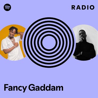 Fancy Gaddam Radio | Spotify Playlist