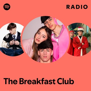 The Breakfast Club Radio | Spotify Playlist