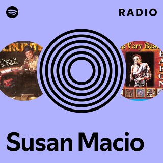 Susan Macio Radio - playlist by Spotify | Spotify