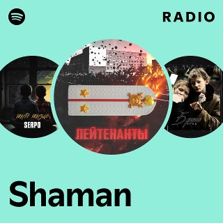 Shaman Radio - playlist by Spotify | Spotify
