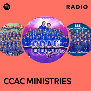 CCAC MINISTRIES Radio | Spotify Playlist