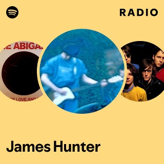 James Hunter Radio | Spotify Playlist