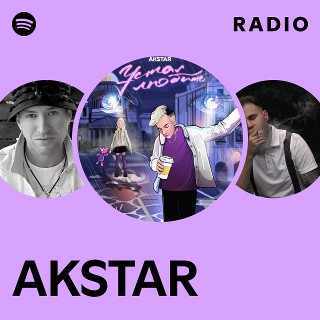 AKSTAR Radio | Spotify Playlist