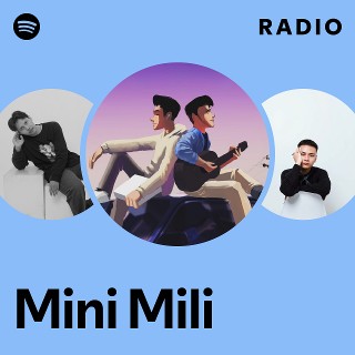 Mini Mili Radio | Spotify Playlist