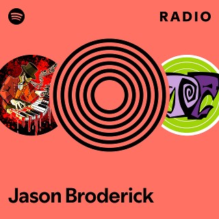 Jason Broderick Radio - playlist by Spotify | Spotify