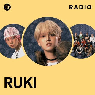 RUKI Radio | Spotify Playlist