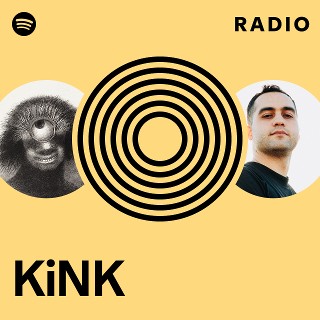 KiNK Radio Spotify Playlist