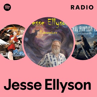 Jesse Ellyson Radio | Spotify Playlist
