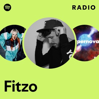 Fitzo Radio - playlist by Spotify | Spotify