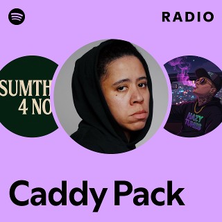 Caddy Pack Radio | Spotify Playlist