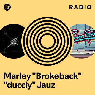 Marley "Brokeback" "duccly" Jauz Radio | Spotify Playlist