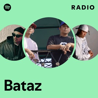 Bataz Radio | Spotify Playlist