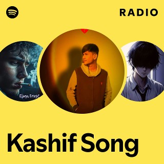 Kashif Song Radio | Spotify Playlist