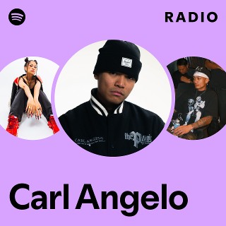Carl Angelo Radio | Spotify Playlist