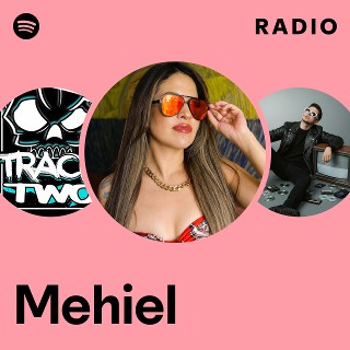 Mehiel Radio | Spotify Playlist