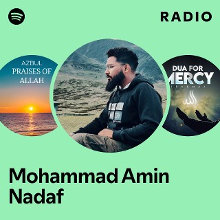 Mohammad Amin Nadaf Radio | Spotify Playlist