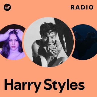 Harry Styles Radio - playlist by Spotify | Spotify