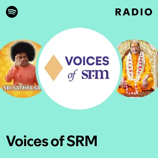 Voices of SRM Radio - playlist by Spotify | Spotify