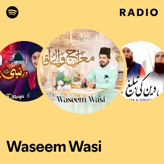 Waseem Wasi Radio | Spotify Playlist