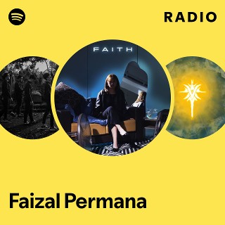 Faizal Permana Radio - playlist by Spotify | Spotify