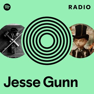 Jesse Gunn Radio | Spotify Playlist