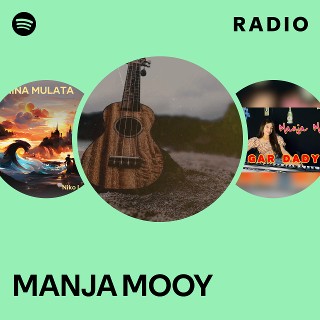 MANJA MOOY Radio | Spotify Playlist