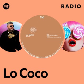 Lo Coco Radio | Spotify Playlist